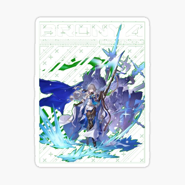 "HONKAI STAR RAIL BRONYA" Sticker for Sale by weissnatpink | Redbubble