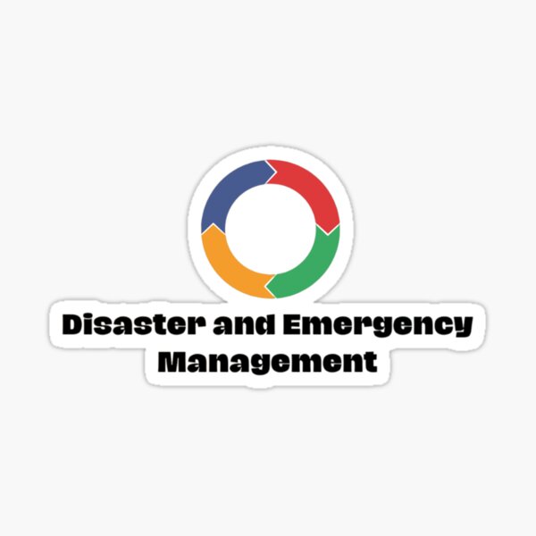 "Disaster and Emergency Management " Sticker for Sale by MitigationZone ...