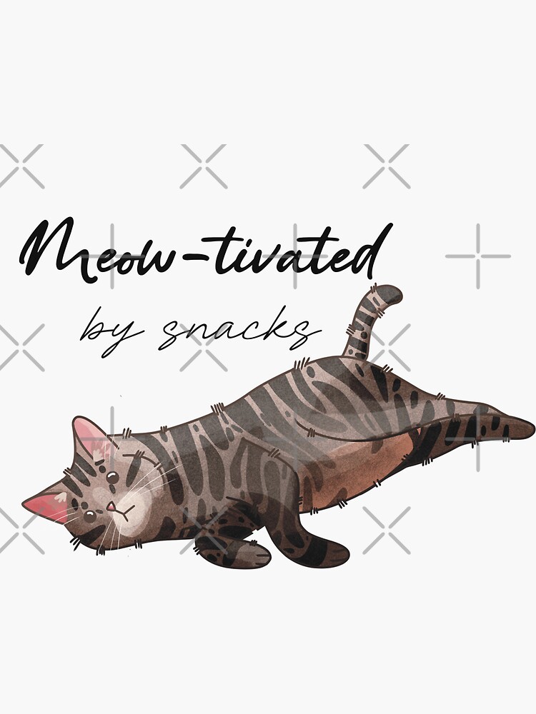 "Meow-tivated by snacks - lazy tabby cat" Sticker for Sale by ...