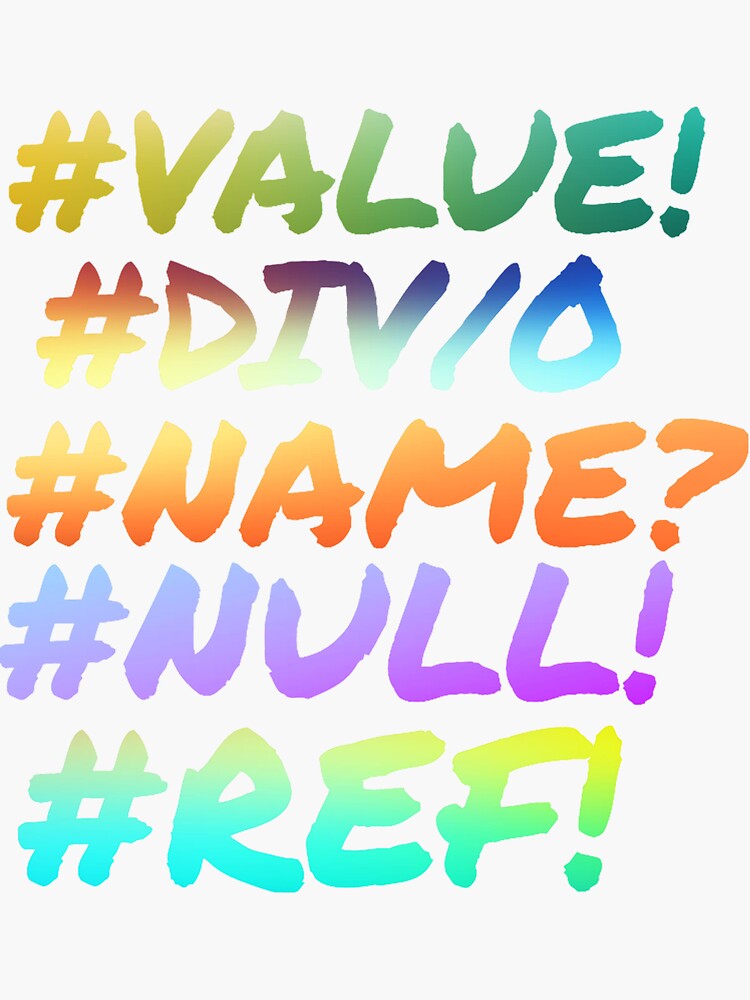 "Excel Error " Sticker for Sale by TyshawnOrtiz | Redbubble