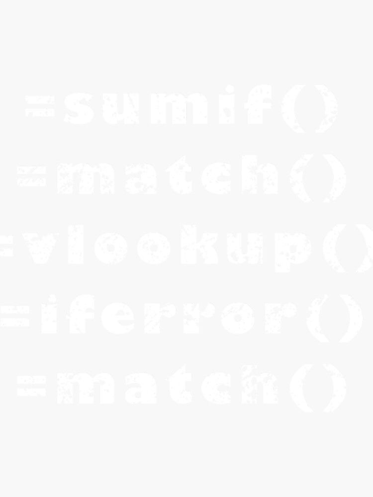 "Excel formulas sumif vlookup match spreadsheet" Sticker for Sale by ...