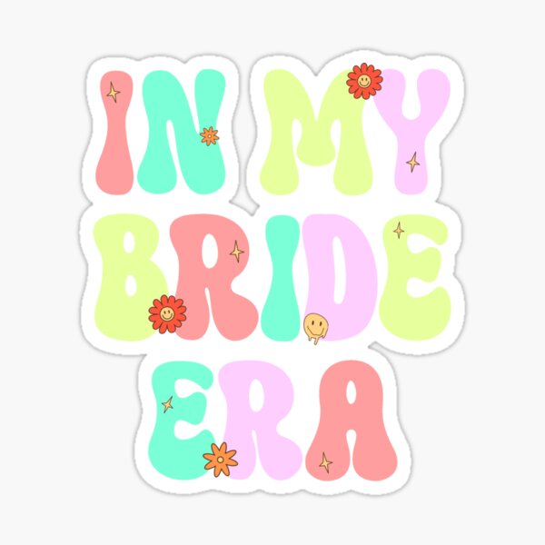 In My Bride Era Merch & Gifts for Sale | Redbubble