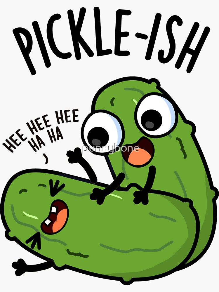 "Picklish Ticklish Funny Pickle Puns " Sticker for Sale by punnybone ...