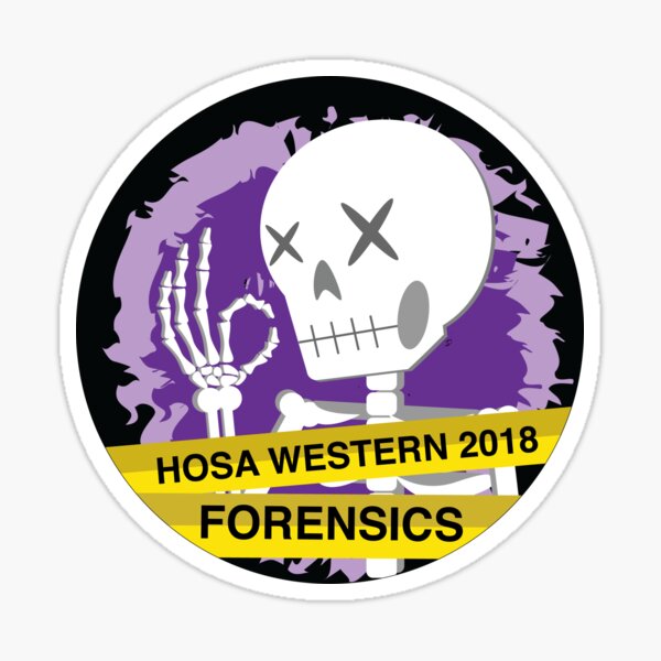 "HOSA WESTERN 2018 FORENSICS" Sticker for Sale by EASTVANEASTCAN ...