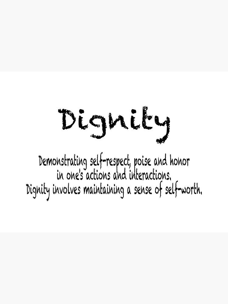 Honor Dignity Quotes