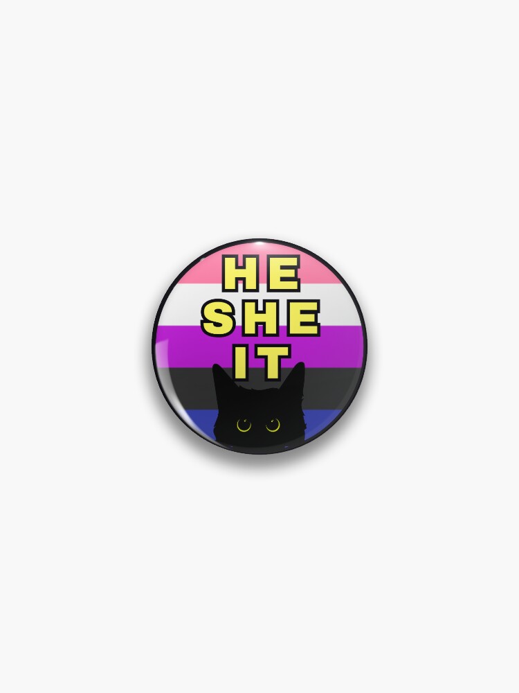 "Void Cat Genderfluid He/She/It Pronouns" Pin for Sale by FuriaLGBTQ ...