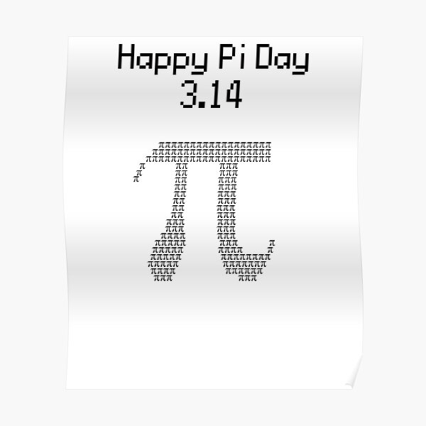 "Happy Pi Day 3.14 Math Nerd Design" Poster for Sale by Bozbacca ...