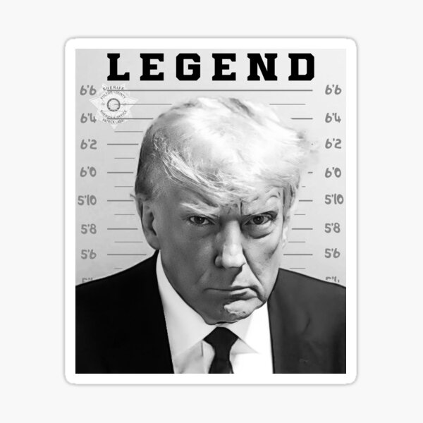 "Legend Trump Mug Shot - Donald Trump Mug Shot -Never Surrender ...