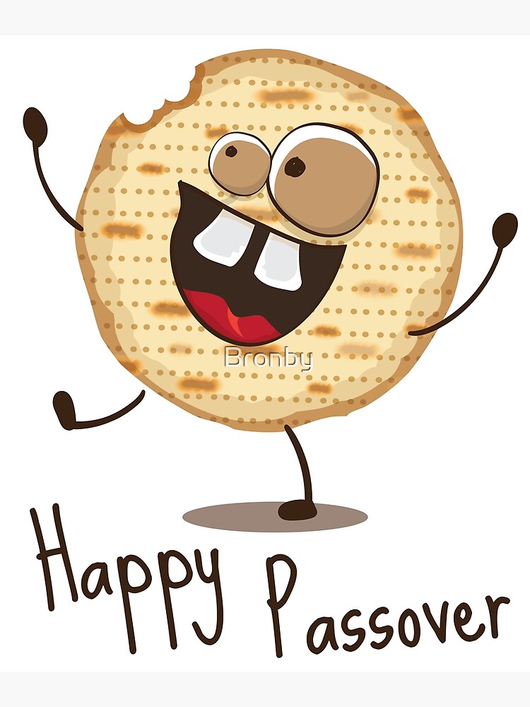 "Happy Passover Funny Matza Matzo Man Kids Cute Tee Shirts" Art Print ...