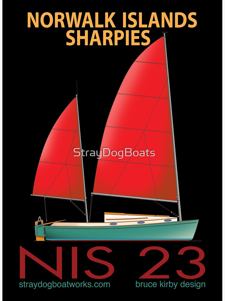 "NIS 23 - Norwalk Island Sharpies" Sticker for Sale by StrayDogBoats ...