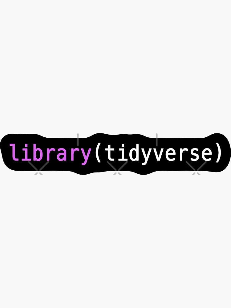 "r tidyverse" Sticker for Sale by FunnyGrief | Redbubble