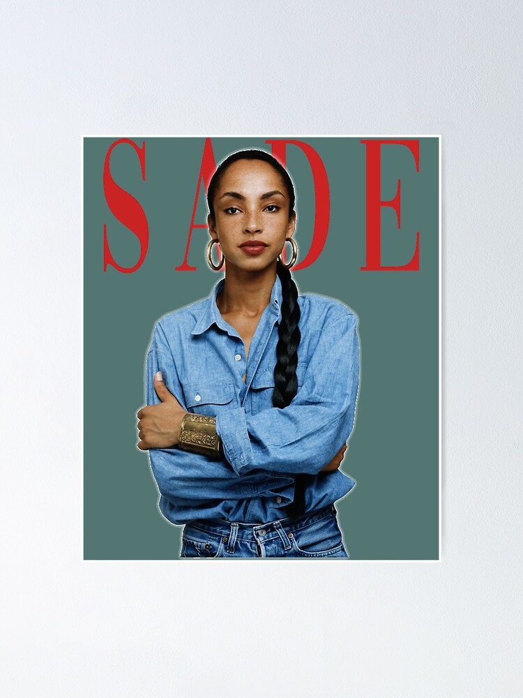 "Sade Adu " Poster for Sale by MaksimPenner | Redbubble