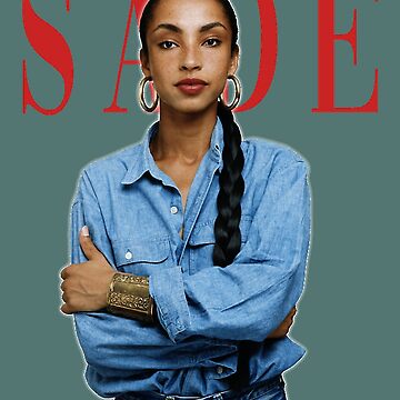 "Sade Adu " Poster for Sale by MaksimPenner | Redbubble