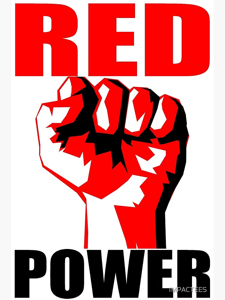"RED POWER" Poster for Sale by IMPACTEES | Redbubble