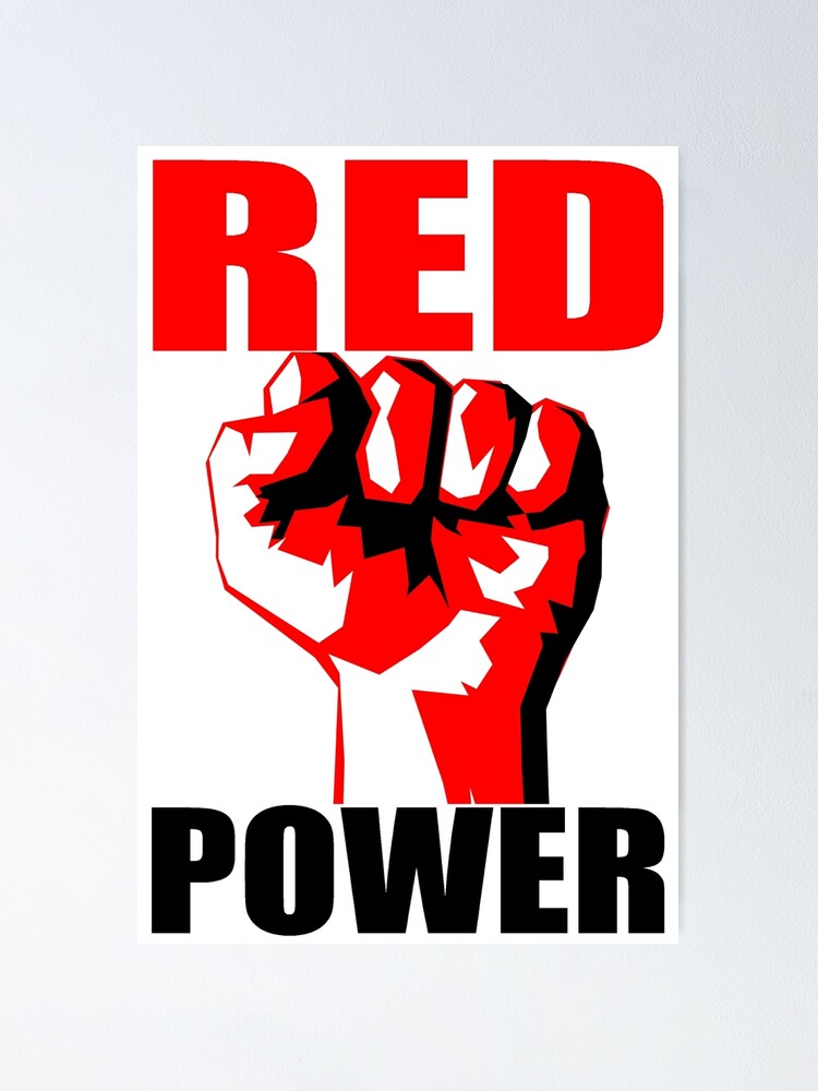 "RED POWER" Poster for Sale by IMPACTEES | Redbubble
