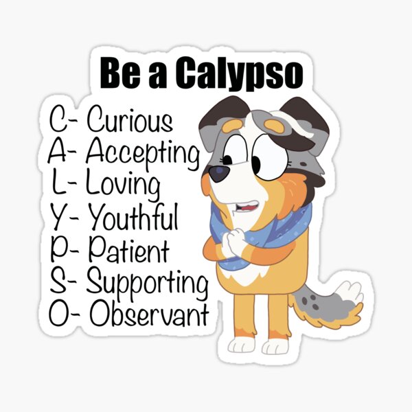 "Be A Calypso " Sticker for Sale by npedrelli9 | Redbubble