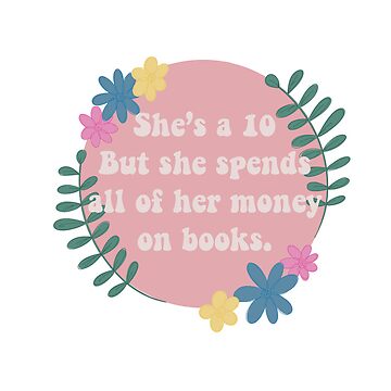 "She’s a 10" Sticker for Sale by Kristiana Romero | Redbubble