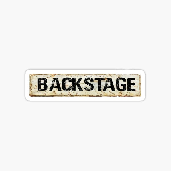 "Backstage Vintage Sign" Sticker for Sale by designdog | Redbubble