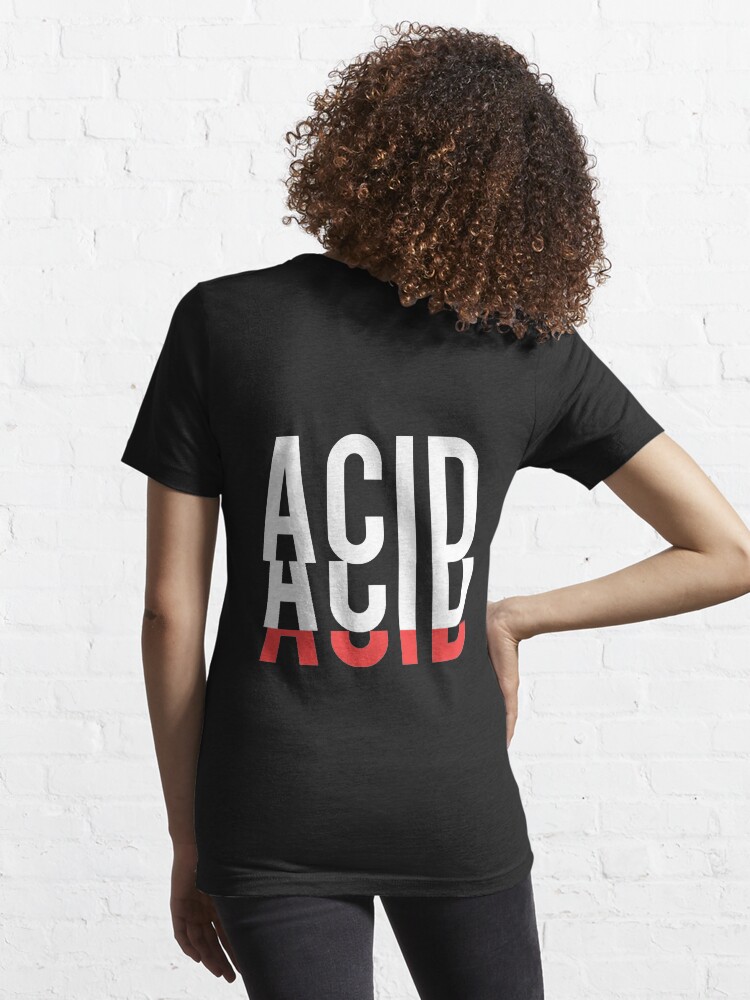 "ACID T SHIRT" T-shirt for Sale by tzakybabe | Redbubble | acid t ...
