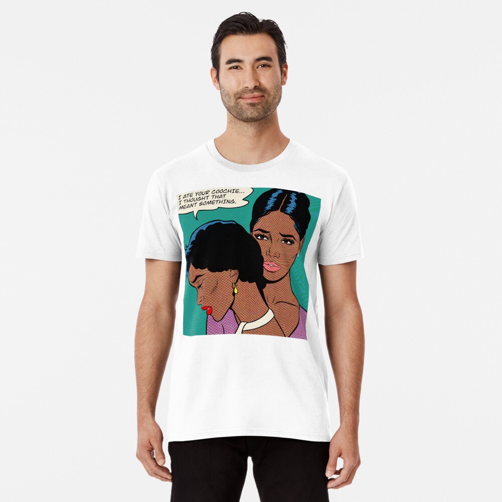 "I ate your coochie" Photographic Print for Sale by Msbhaiive | Redbubble