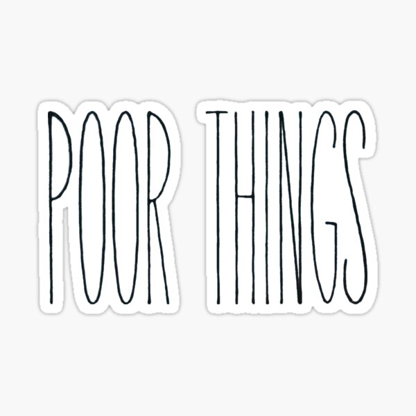 "Poor things movie title" Sticker for Sale by laurasmagic | Redbubble