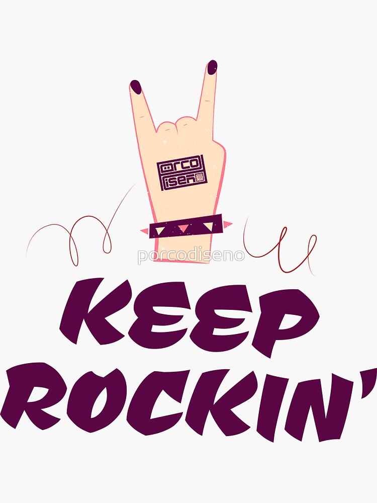 "Cool Girly Rocking Punk Hand Keep Rockin' Rock On" Sticker for Sale by ...