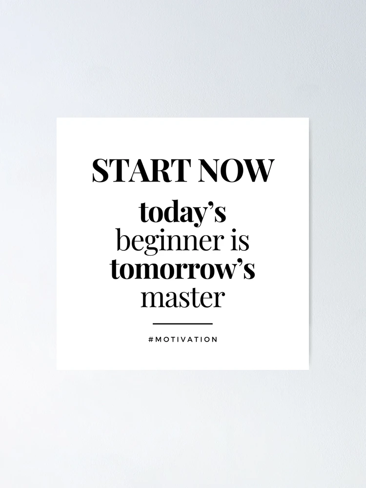 Start Today Motivational Quotes