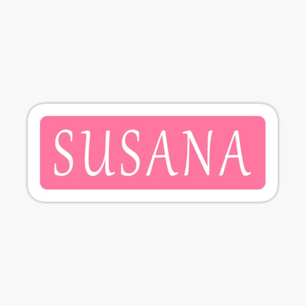 Susana Gifts & Merchandise for Sale | Redbubble