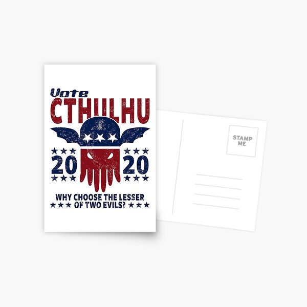 "VOTE CTHULHU 2020 - CTHULHU AND LOVECRAFT" Postcard by ShirtWreck ...