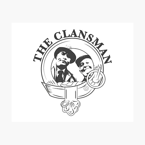 "The Clansman Still Game" Photographic Print by amymojo | Redbubble