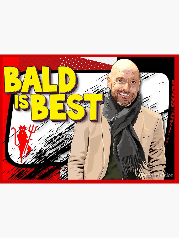 Lámina rígida for Sale con la obra «Erik Ten Hag Man Utd Bald es la ...