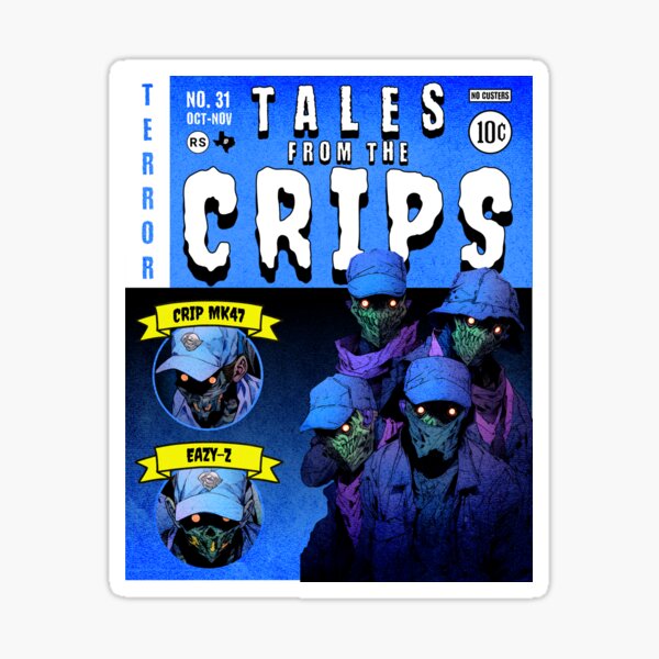"Tales From The Crips" Sticker for Sale by BankaiChu | Redbubble