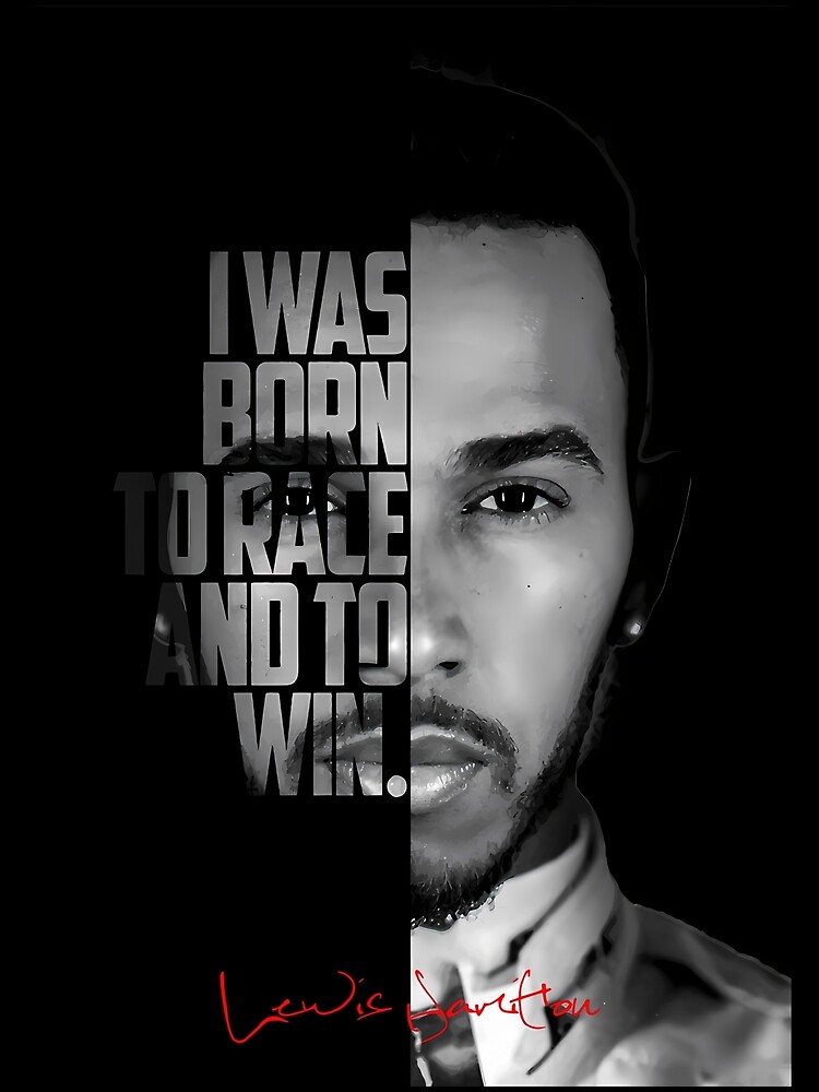 Lewis Hamilton Inspirational Quotes