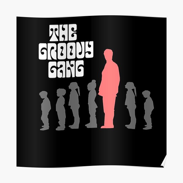"The Groovy Gang" Poster by glitteredgold | Redbubble