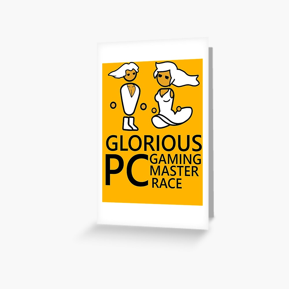 "Glorious PC Gaming Master Race" Greeting Card by marsels | Redbubble