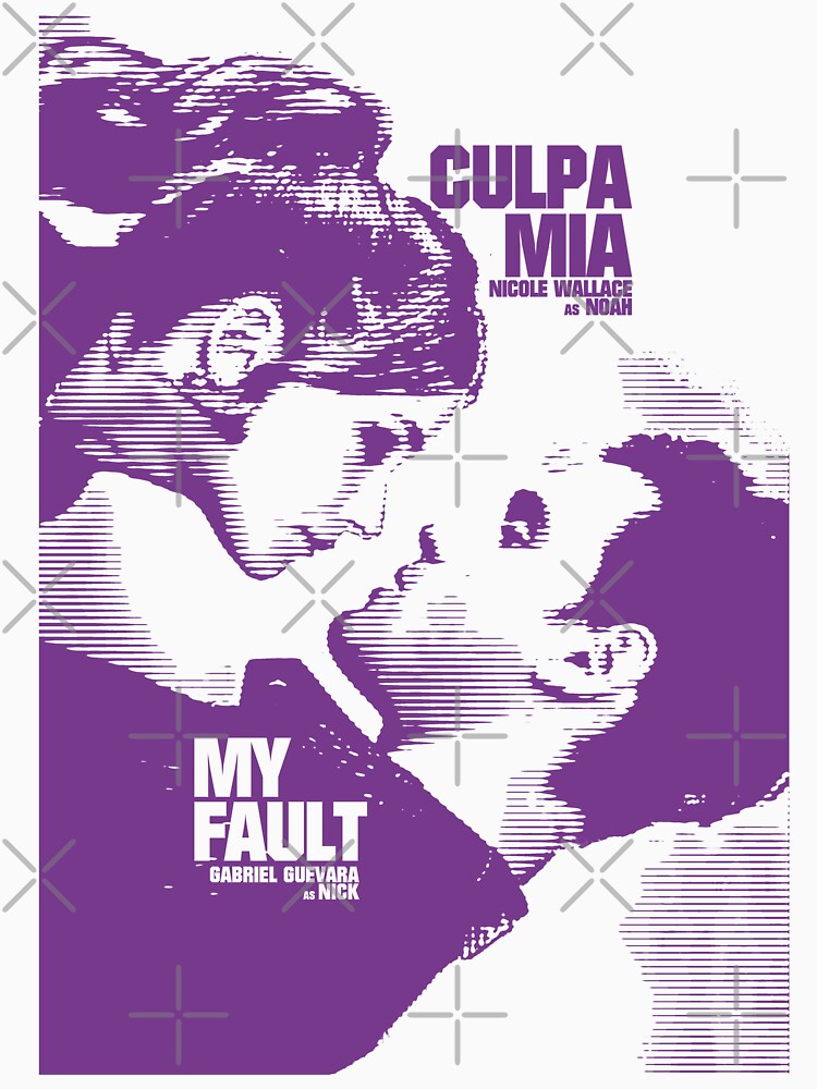 "Nicole Wallace as noah Gabriel Guevara as Nick culpa mia / my fault 2023 movie themed graphic ...