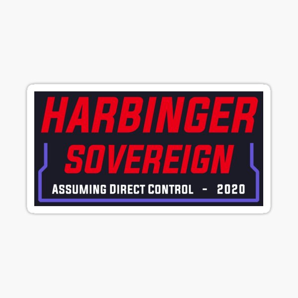 "Harbinger/Sovereign 2020" Sticker for Sale by Bowcat | Redbubble