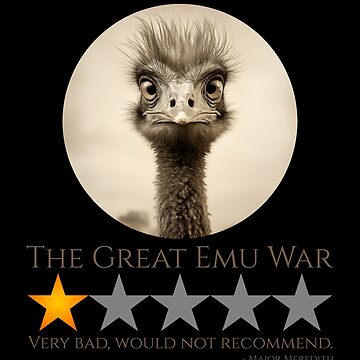 "The Great Emu War - Australian History Meme" Essential T-Shirt for ...