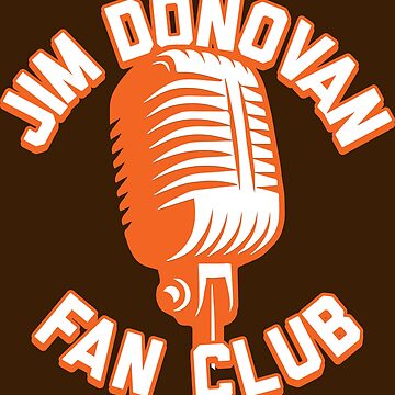 "Jim Donovan Fan Club" Sticker for Sale by mbcreativellc | Redbubble