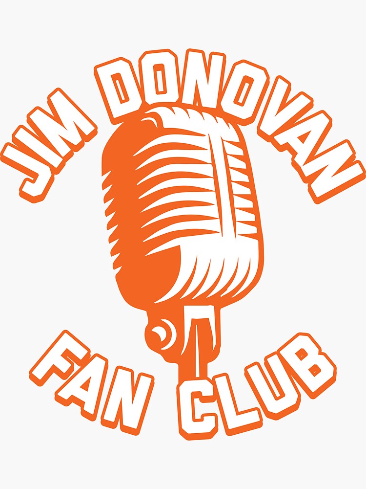 "Jim Donovan Fan Club" Sticker for Sale by mbcreativellc | Redbubble