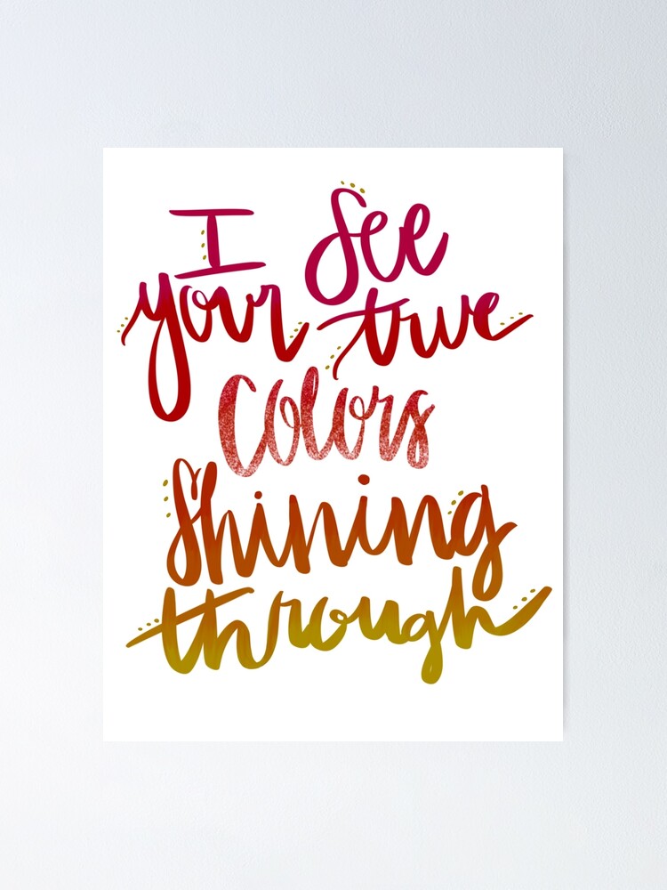 "True Colors " Poster by pineapplkween | Redbubble