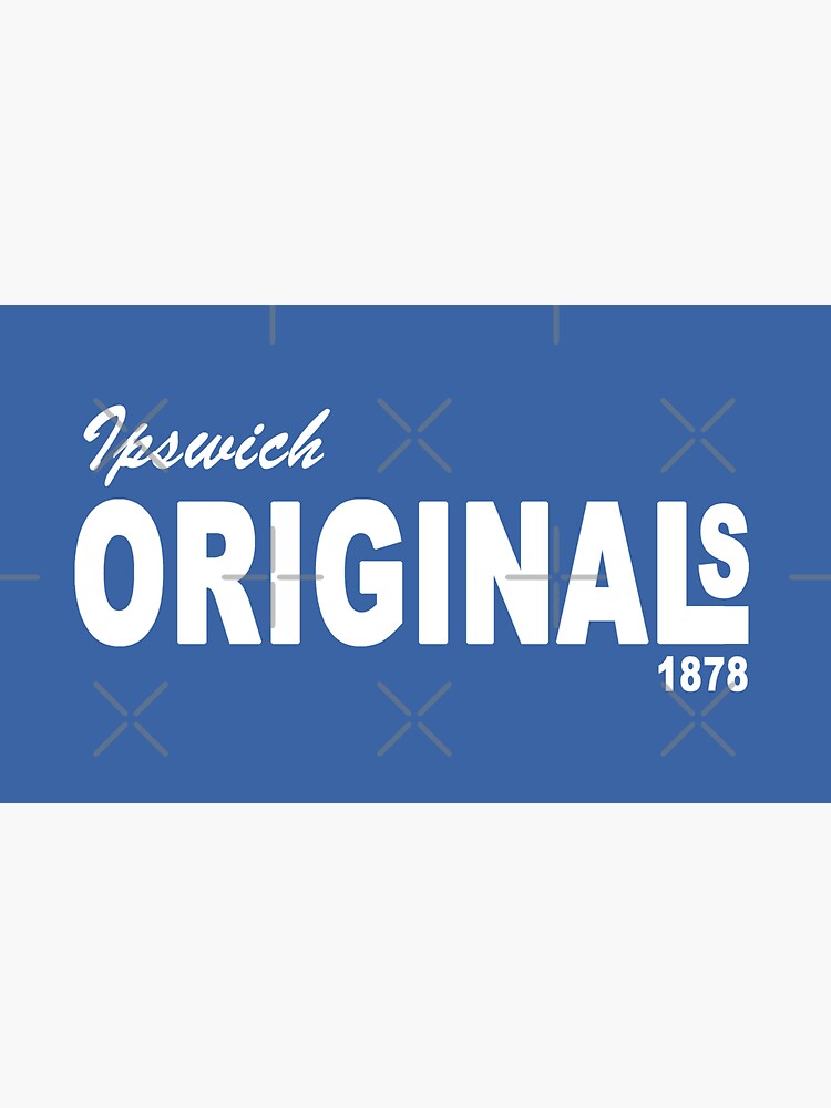 "Ipswich Originals" Sticker for Sale by Confusion101 | Redbubble