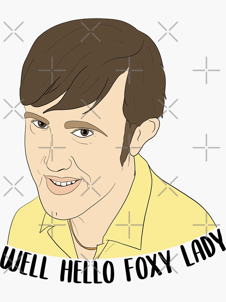 "Well Hello Foxy Lady -Kel" Sticker for Sale by albiarts | Redbubble