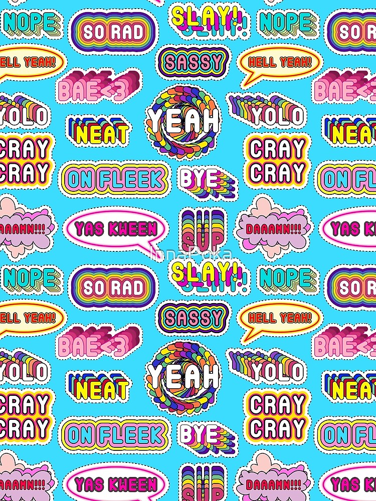 "Pattern #1 "YOLO", "Slay!", "Hell Yeah", "Yas Kween", etc." Graphic T ...