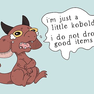 "i'm just a little kobold" Sticker for Sale by GrumpyGryphon | Redbubble