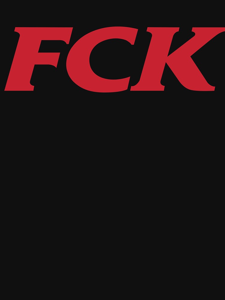 "FCK" T-shirt by Tobias1969 | Redbubble | kfc t-shirts - chicken t ...
