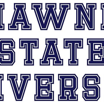 "Shawnee State University" Sticker for Sale by Dakota Draper | Redbubble