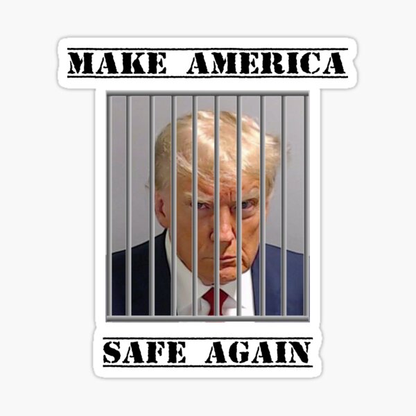 "Make America Safe Again" Sticker for Sale by chrisbradshaw22 | Redbubble