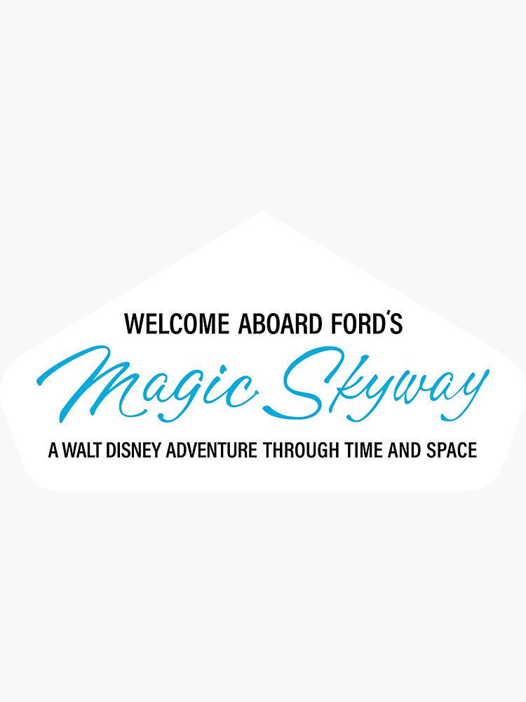 "Welcome Aboard the Magic Skyway" Sticker for Sale by popatlas | Redbubble
