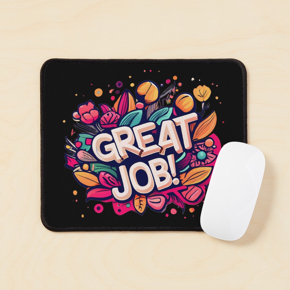 "Great Job" Sticker for Sale by BuxomBabe21 | Redbubble